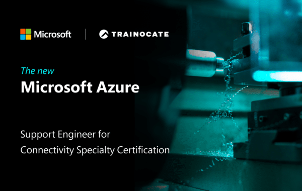 Coming soon: The New Microsoft Azure Support Engineer for Connectivity Specialty Certification ...