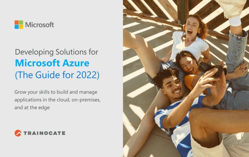 Microsoft Certified: Azure Developer Associate (The Guide for 2022 ...