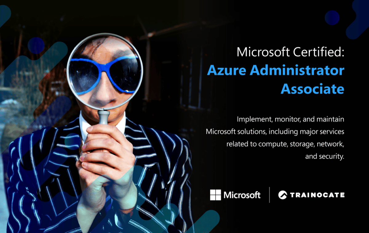 Microsoft Certified: Azure Administrator Associate - IT Training and ...