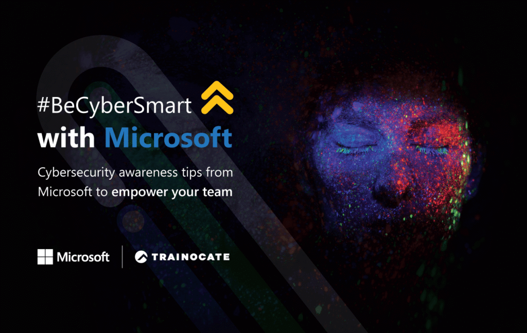 #BeCyberSmart with Microsoft: Cybersecurity Awareness Month 2022 - IT ...