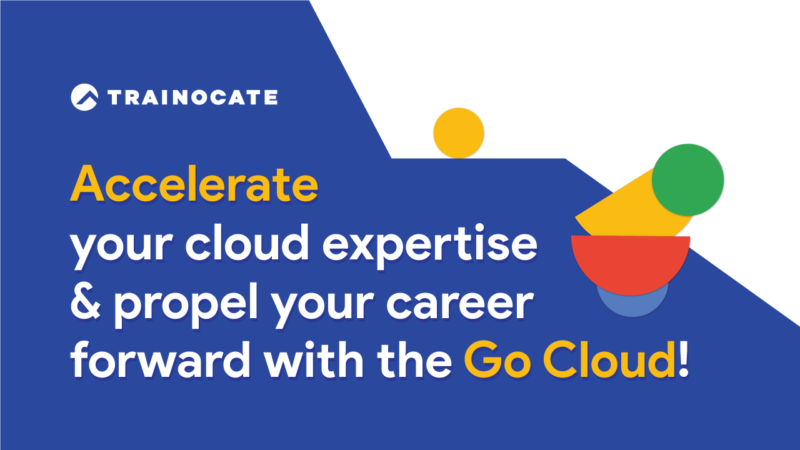 Go Cloud! All you need to know about the Google Cloud Skilling Programme